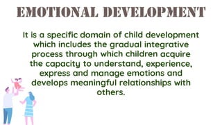 Emotional development ppt for 1st year B.Ed students | PPTX