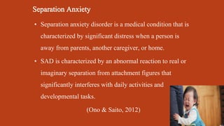Emotional disorder (Separation anxiety and School Phobia) | PDF ...