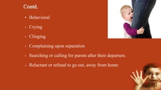Emotional disorder (Separation anxiety and School Phobia) | PDF