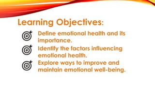 Introduction to what Emotional Health.pptx