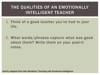 I Second that Emotion: Teaching with Emotional Intelligence | PPTX