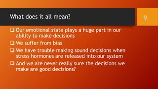 Emotional Intelligence - Better Decision Making | PPTX