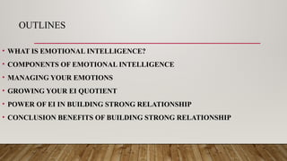 EMOTIONAL INTELLIGENCE: Building a strong relationship.pptx