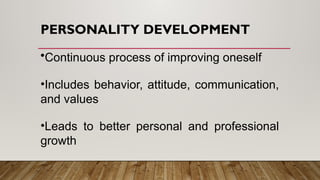 EMOTIONAL INTELLIGENCE PERSONALITY DEVELOPMENT.pptx