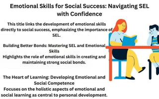 Emotional Skills for Social Success Navigating SEL with Confidence.pdf