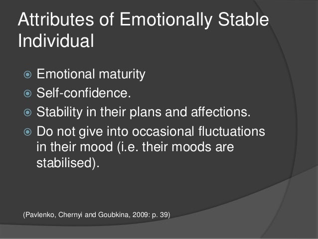 Emotional stability