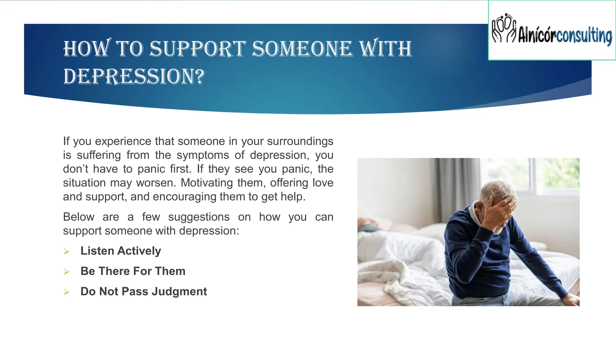 Emotional Support for Depression: How to Help Someone? | PPT