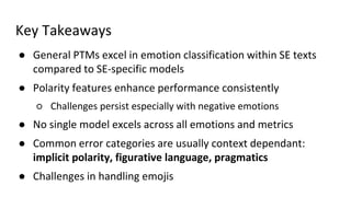 Emotion Classification In Software Engineering Texts: A Comparative Analysis of Pre-trained ...