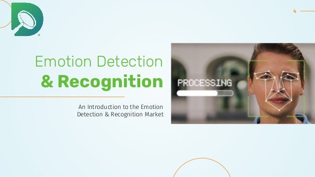 Emotion Detection And Recognition Market Forecast Ppt