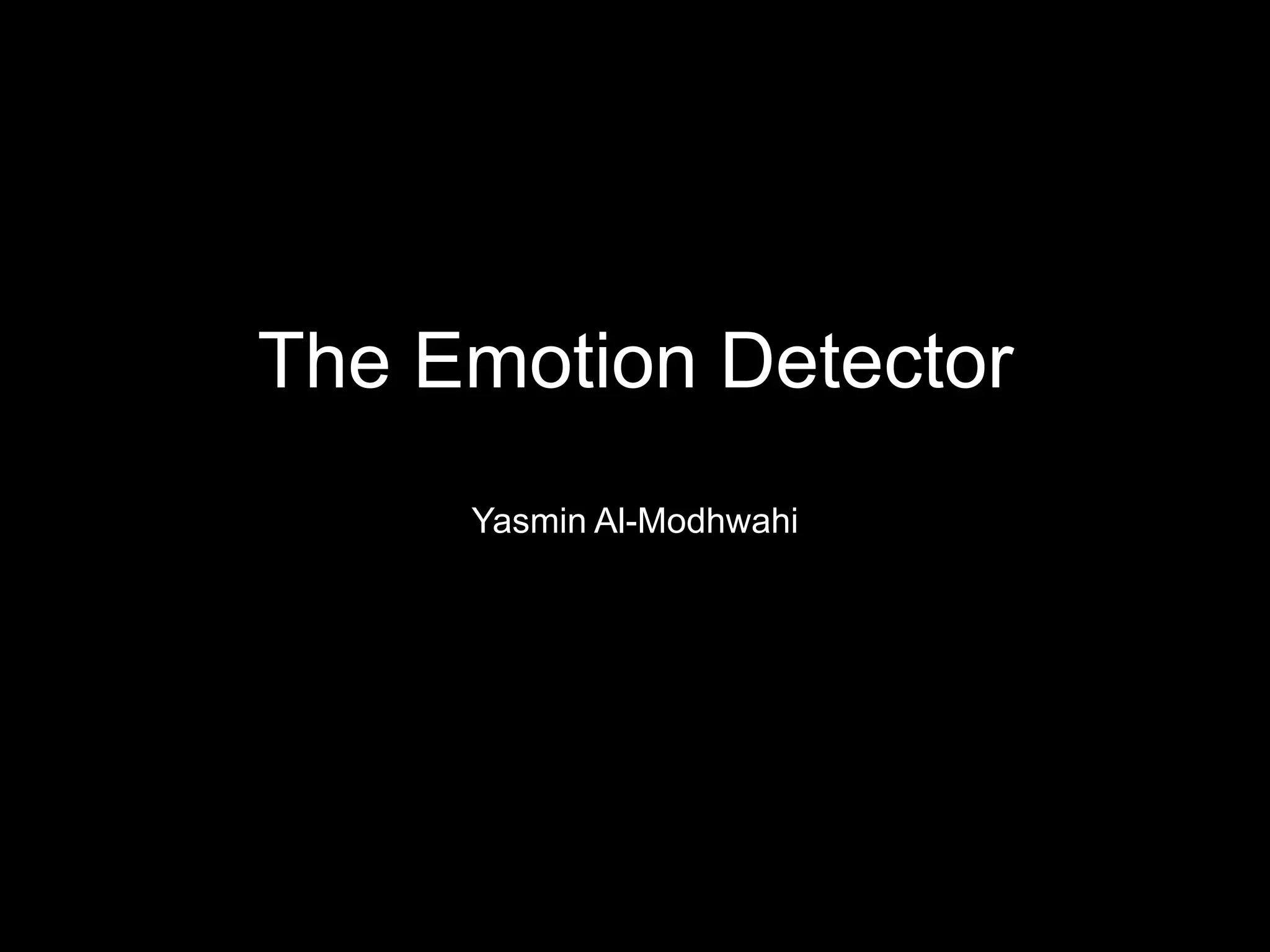 Emotion Detector | PPT