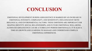 EMOTIONS IN ADOLESCENCE PAPER-1 CHILDHOOD AND GROWING UP.pptx