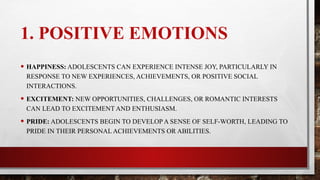EMOTIONS IN ADOLESCENCE PAPER-1 CHILDHOOD AND GROWING UP.pptx