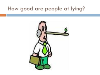 Emotions ( Lying) | PPT