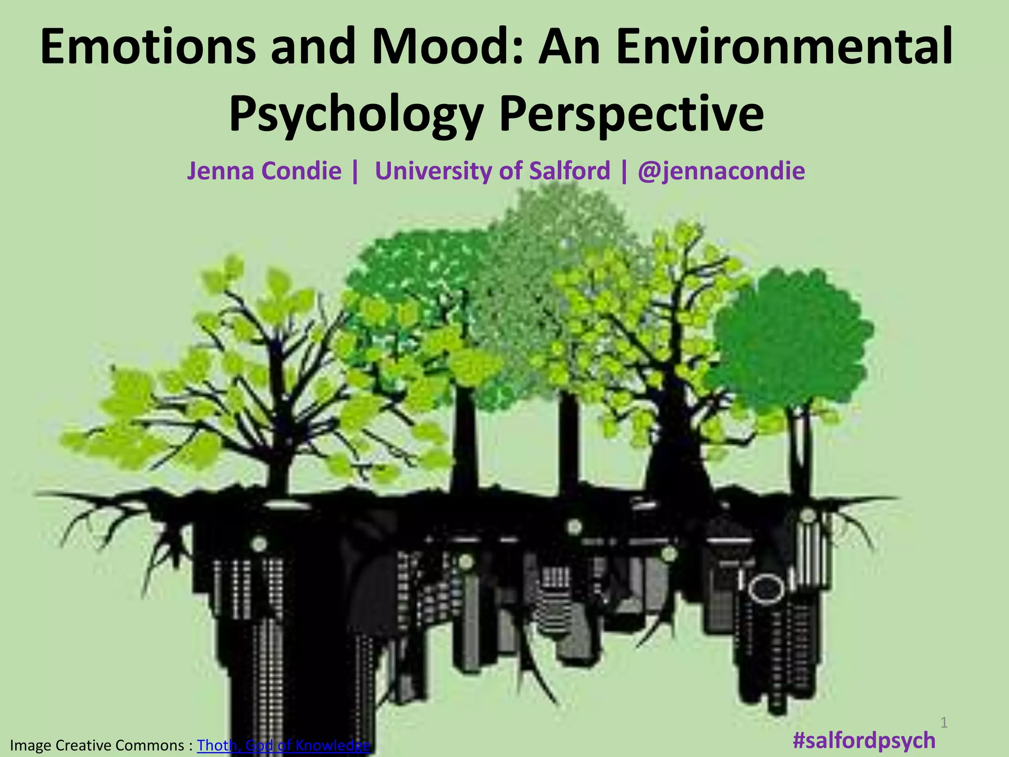 Emotions and mood an environmental psychology perspective | PPTX