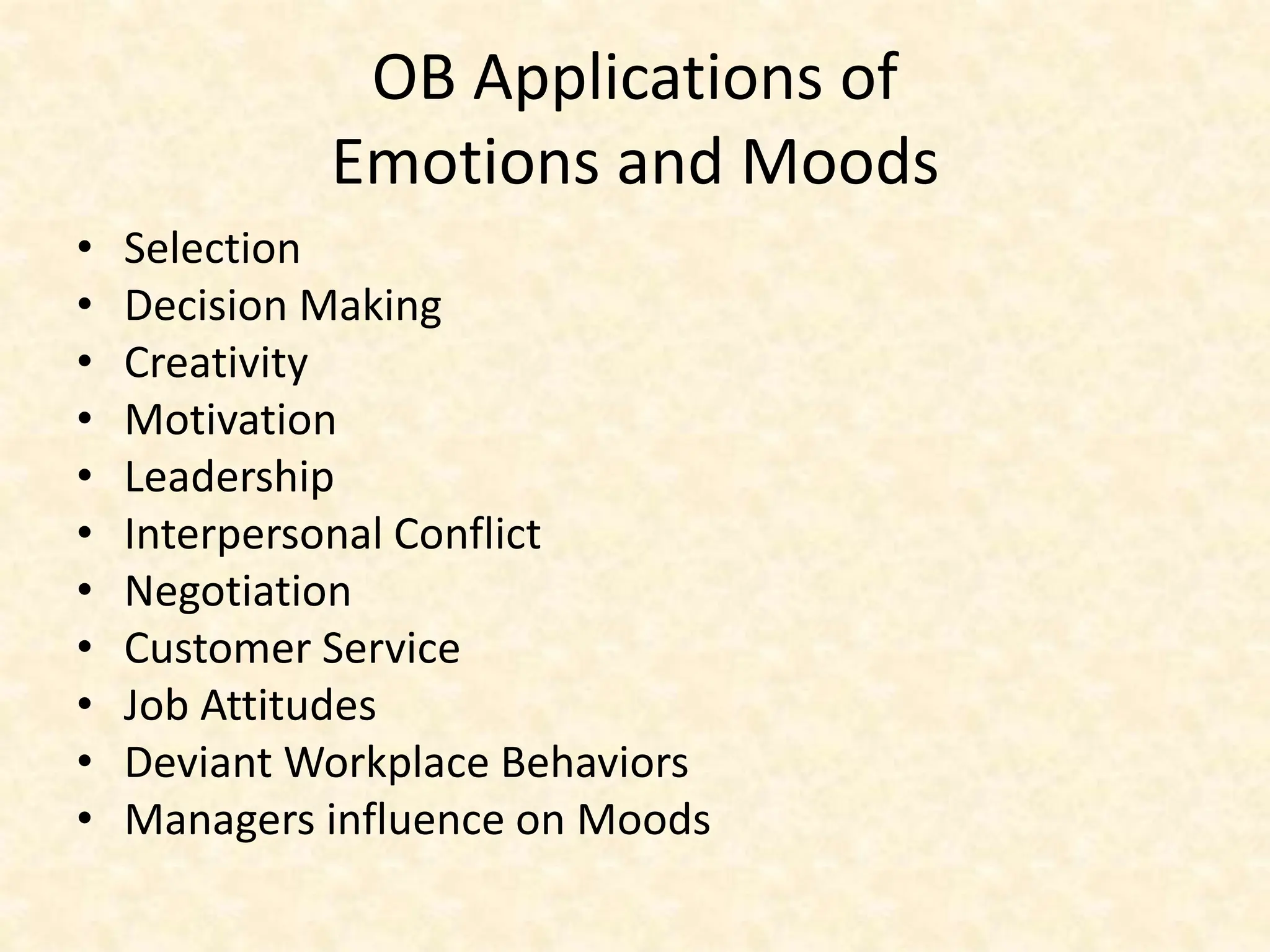 Emotions and Moods.pptx organisational behavior | PPTX