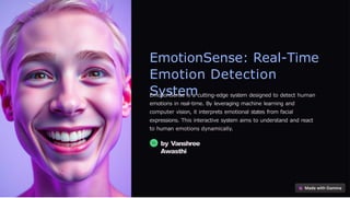 EmotionSense-Real-Time-Emotion-Detection-System.pptx