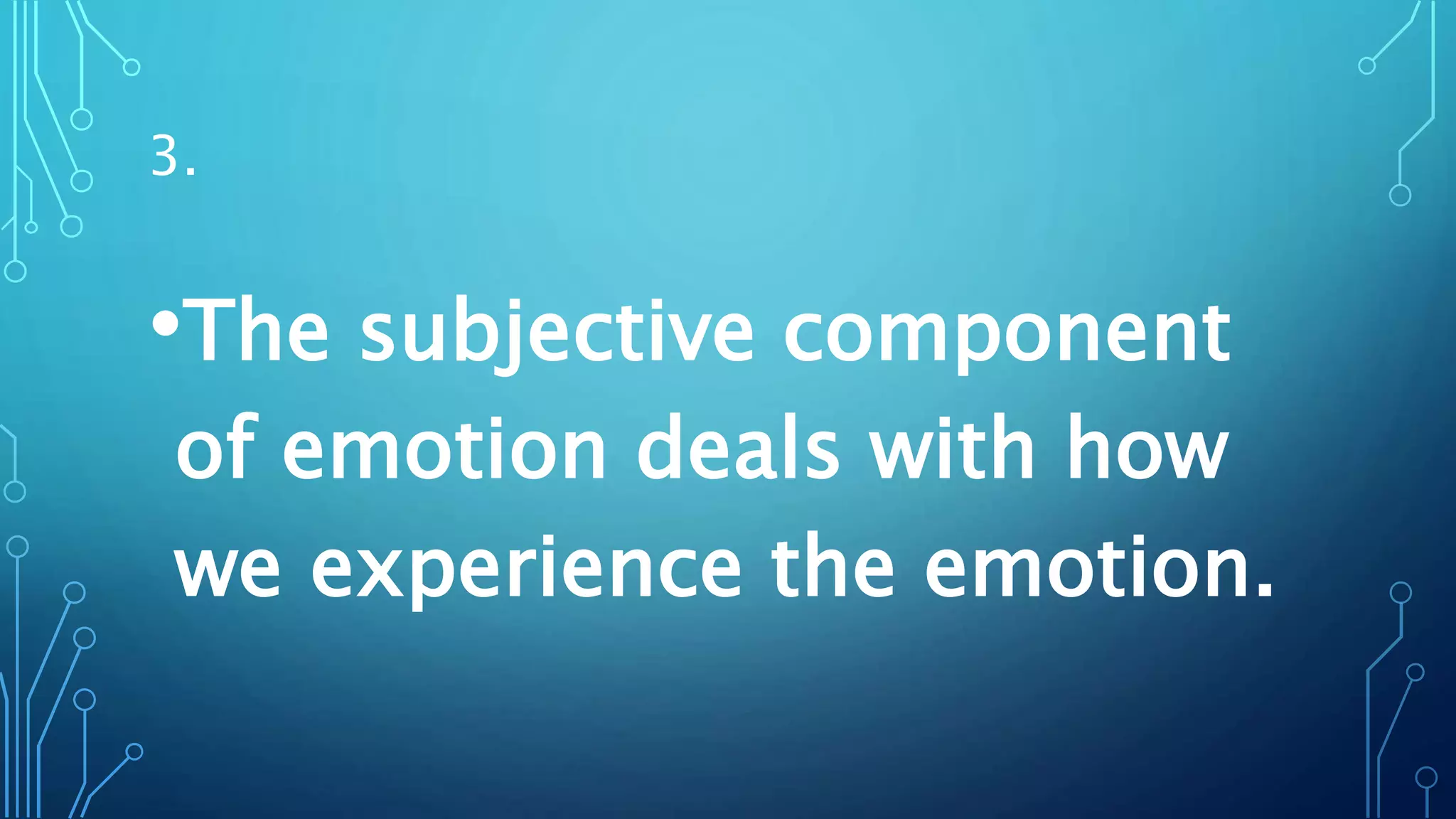 Introduction to Psychology : Emotions | PPTX