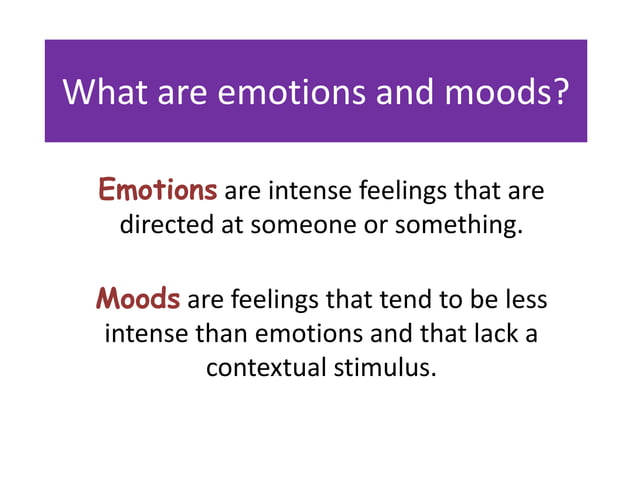 Emotions & moods organisation behavior | PPTX