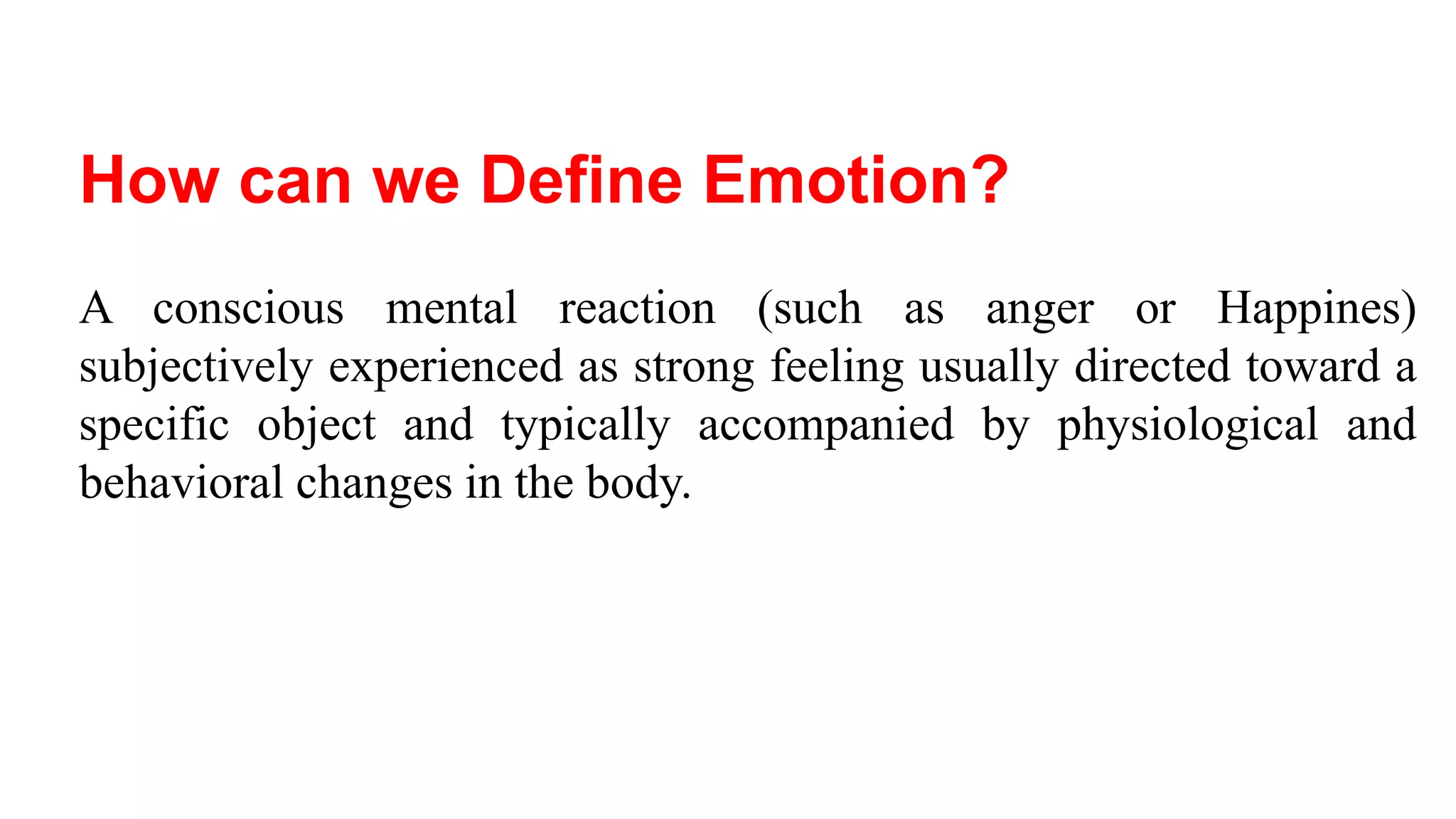 Emotions, Components of emotions, Islamic perspective of Emotions. | PPTX