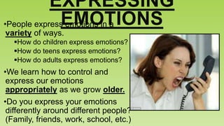 Emotions uncontrolled emotions | PPT