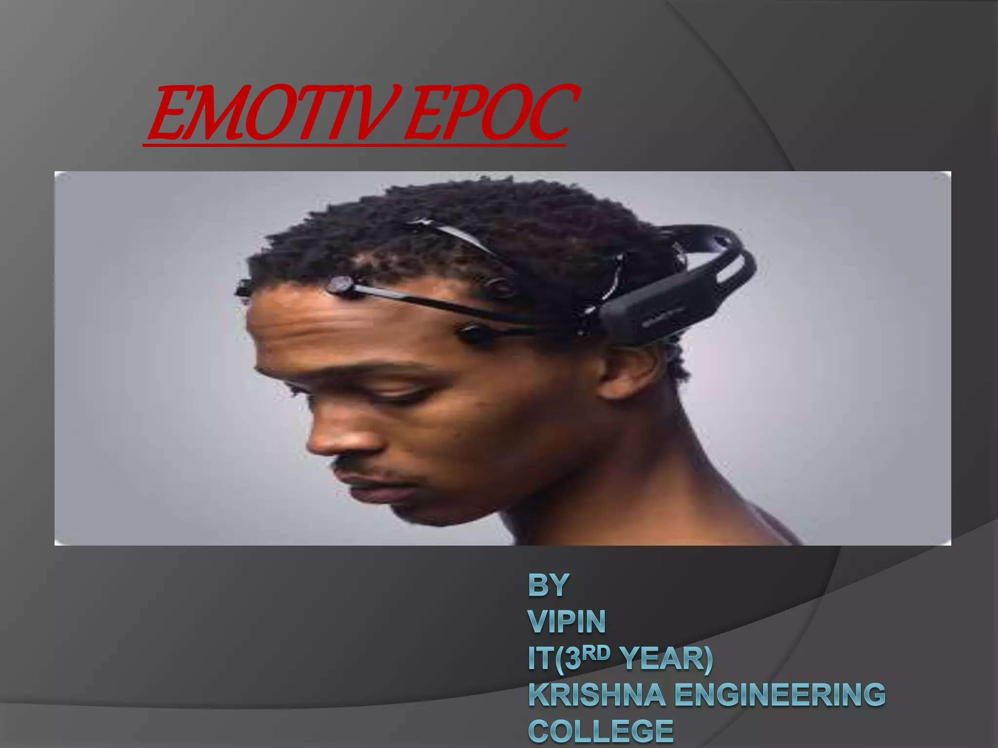Emotiv epoc final | PPT