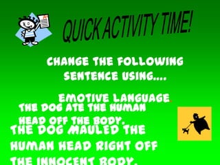 Emotive language-example | PPT