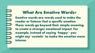 Emotive Words Guide (A short slideshow presentation) | PPT