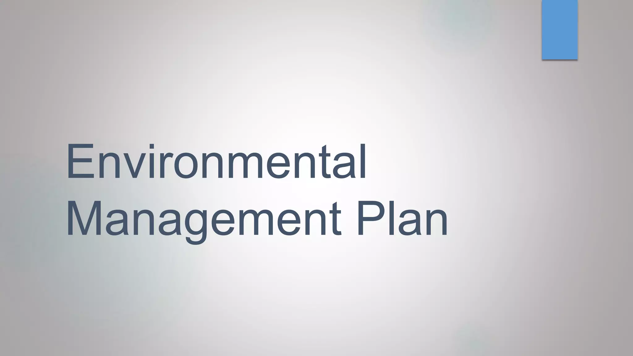 Environmental Management Plan | PPTX