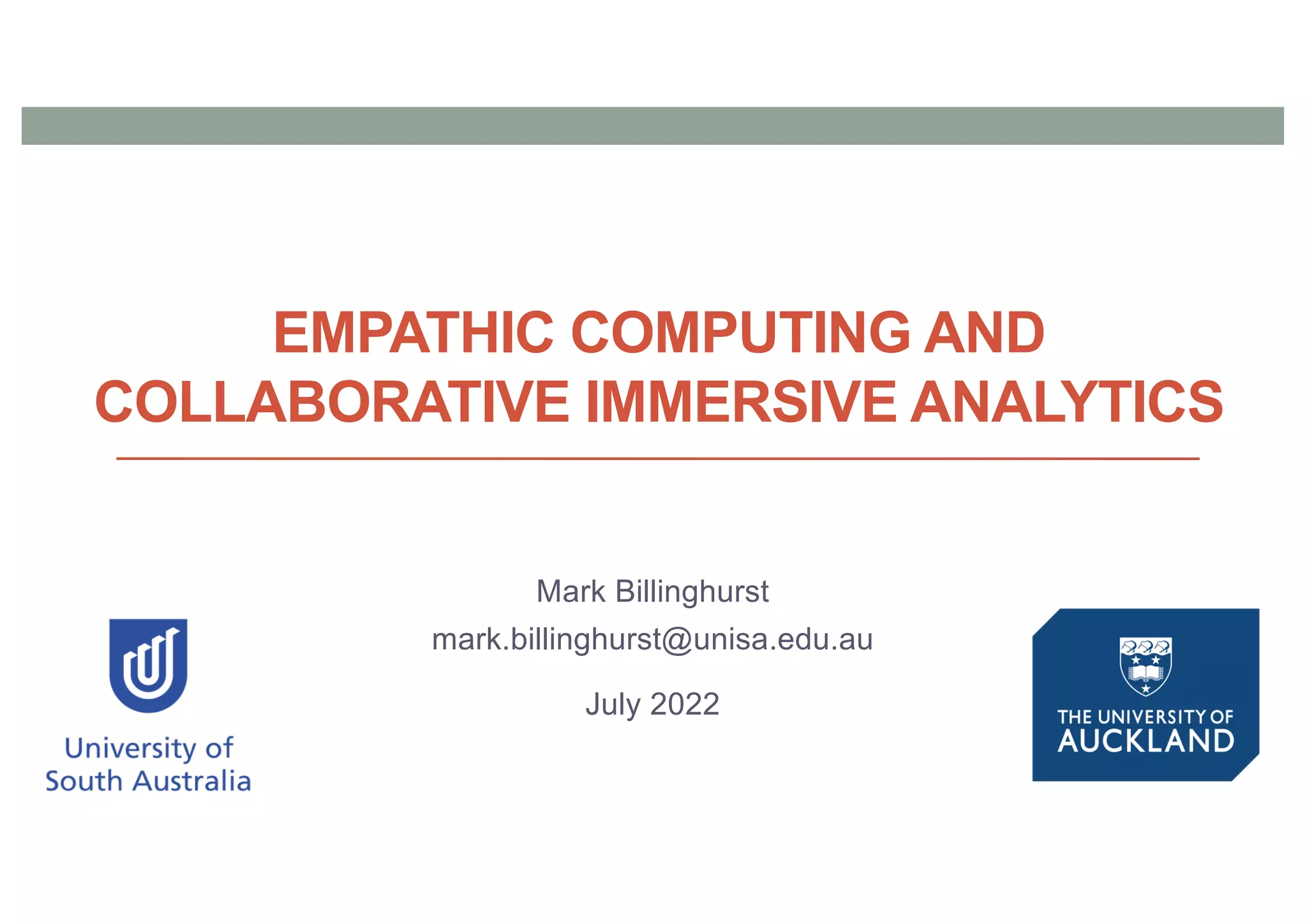 Empathic Computing and Collaborative Immersive Analytics | PPT