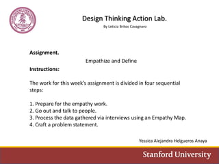Empathize and define. yessica alejandra helgueros anaya | PPT