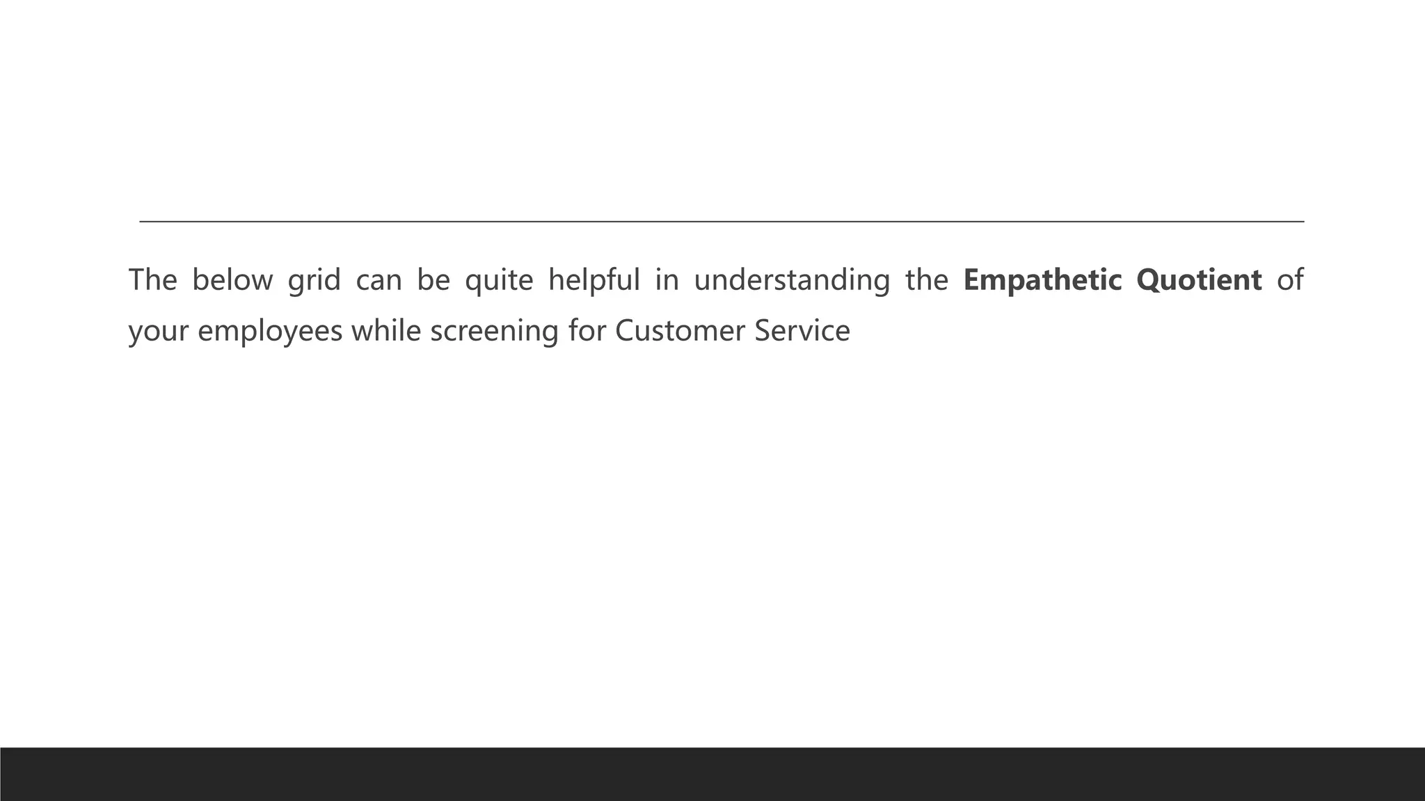 empathizingforcustomersatisfaction.pptx