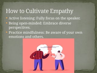 Empathy: A tool for understanding others | PPT