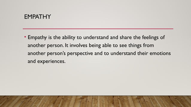 Empathy and Genuineness.ppt a brief lec on empathy and nicetyx | PPT