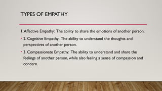 Empathy and Genuineness.ppt a brief lec on empathy and nicetyx | PPTX