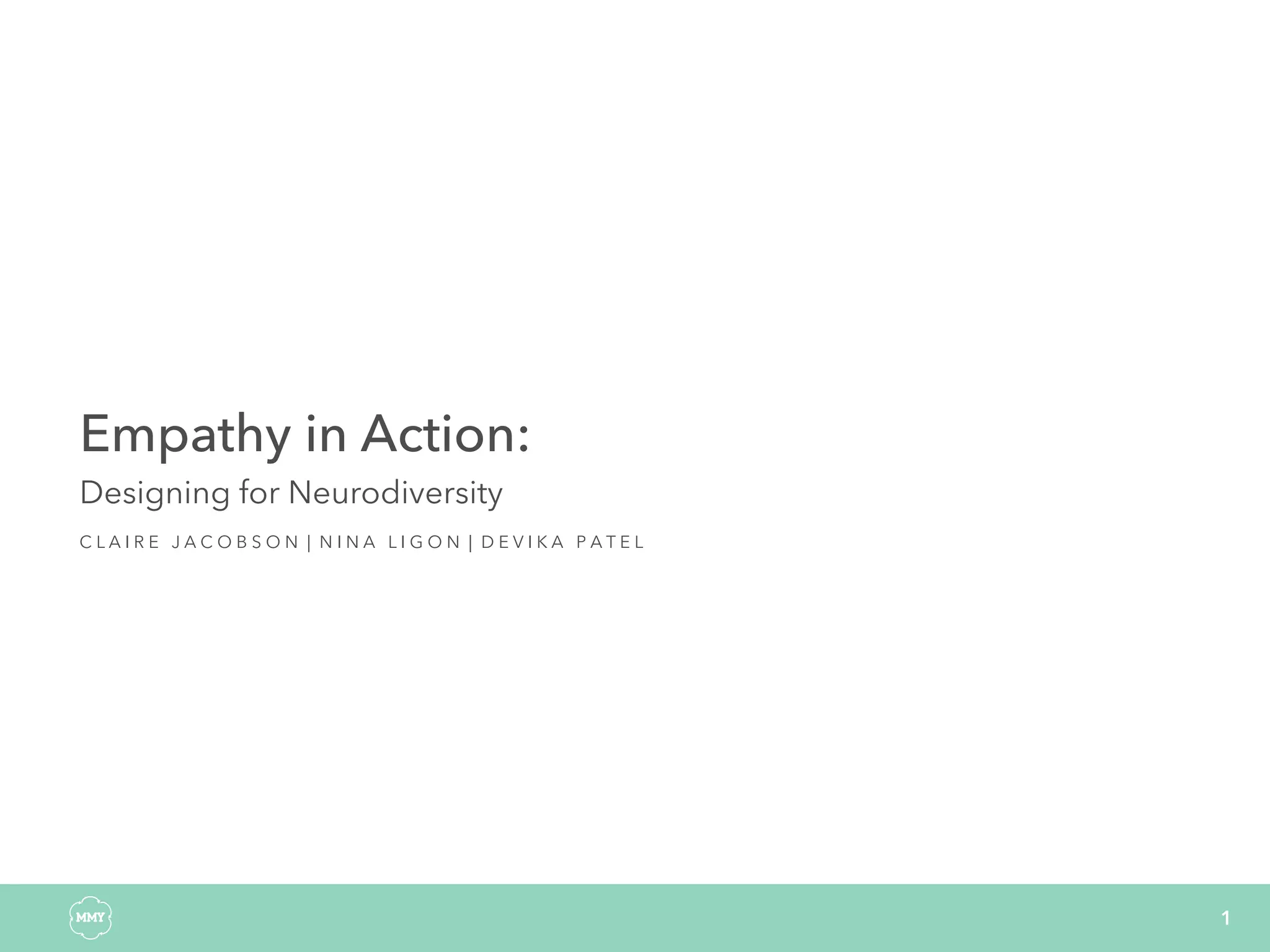 SXSWedu 2018, Empathy in Action: Designing for Neurodiversity | PPT