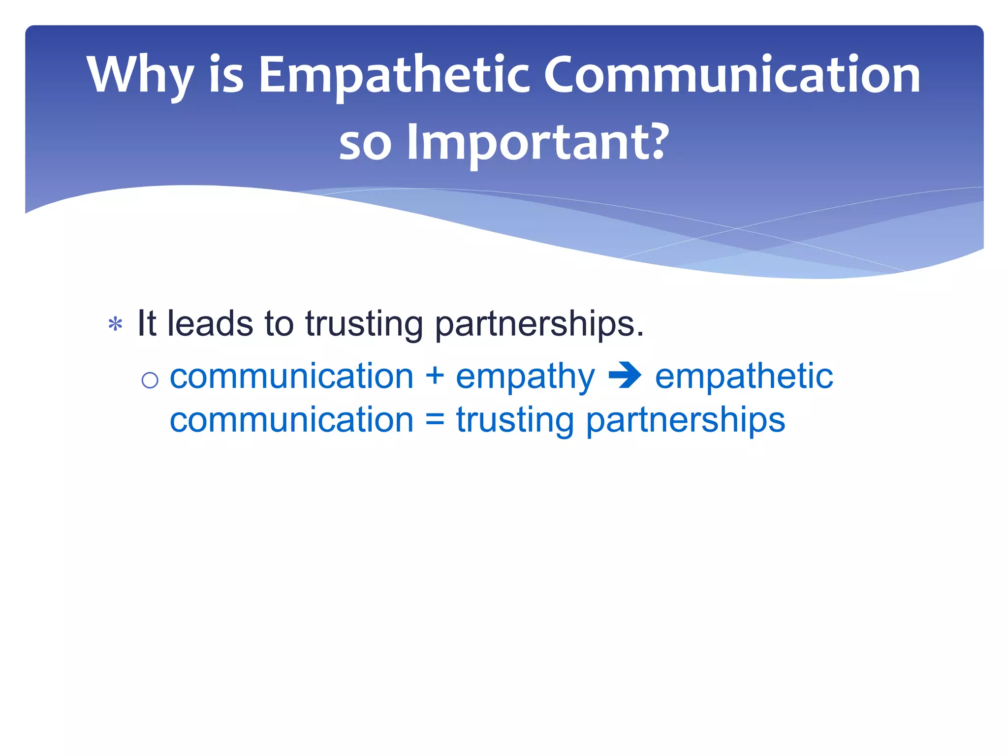 Empathy in communication prof satya 2019 | PPTX