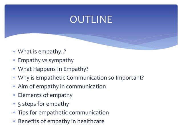 Empathy in communication prof satya 2019 | PPTX