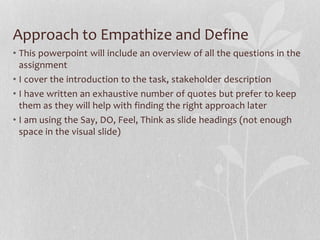 Empathize and define (design thinking exercise) | PPT