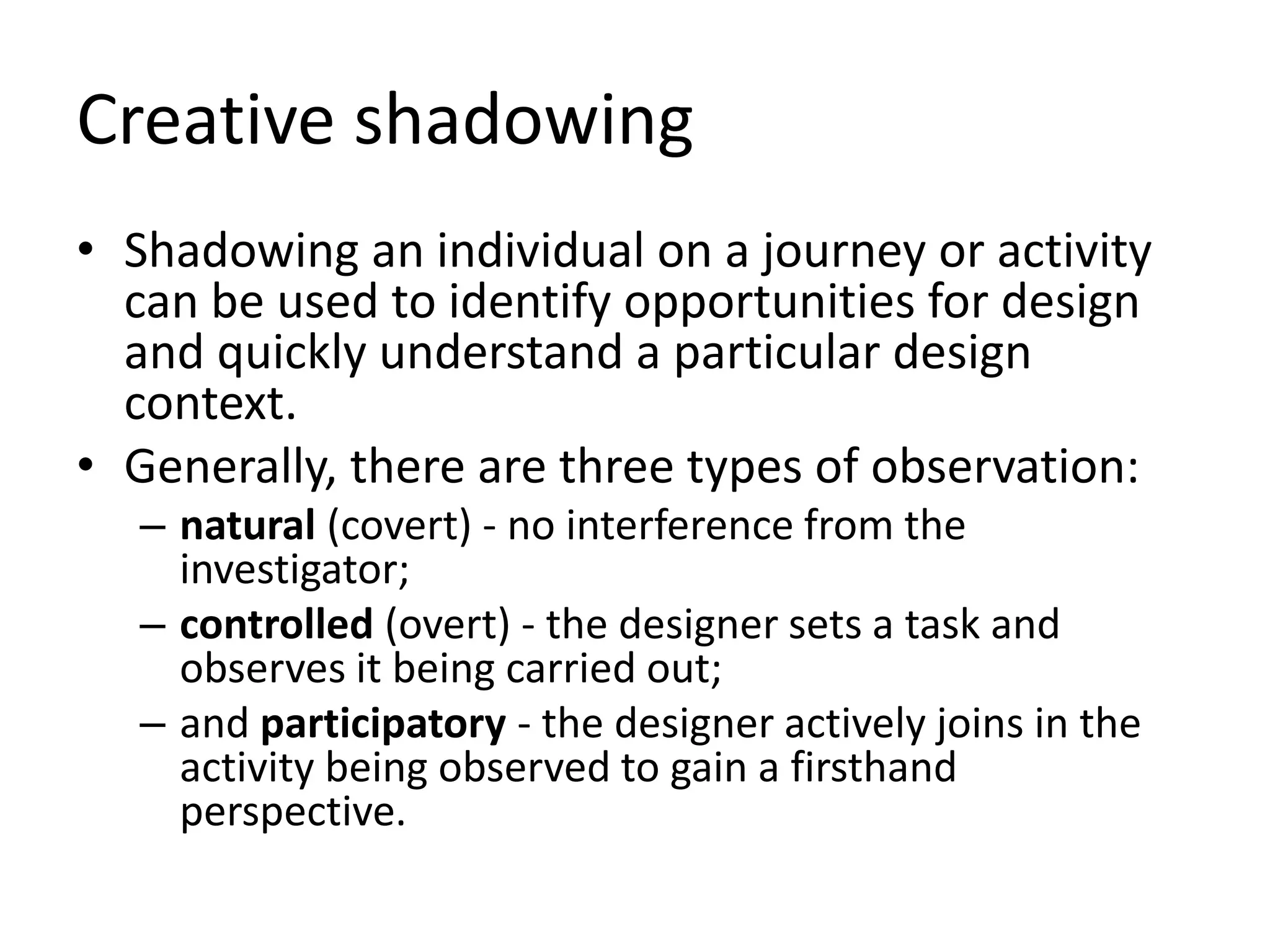 Empathy observation shadowing; Class notes | PPT