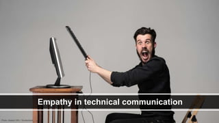Improving Documentation with Customer Empathy | PPTX | Desktop Publishing | Computer Software ...