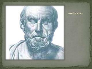Empedocles | PPTX