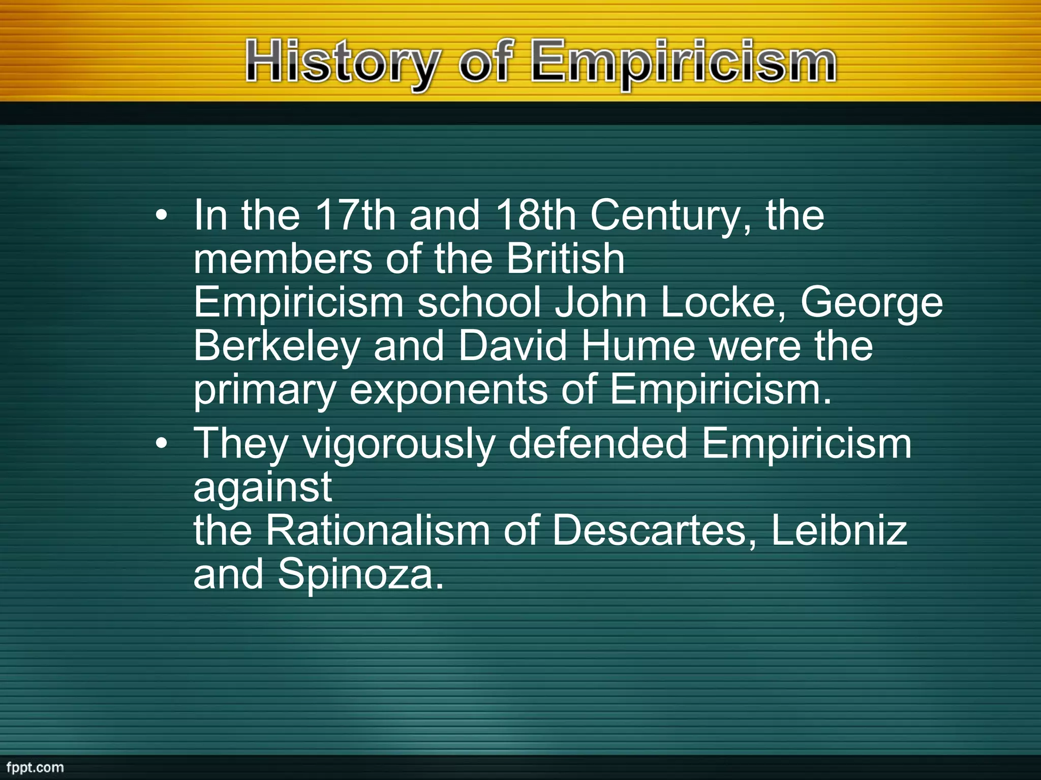 Empericism vs. Idealism & Positivism | PPT