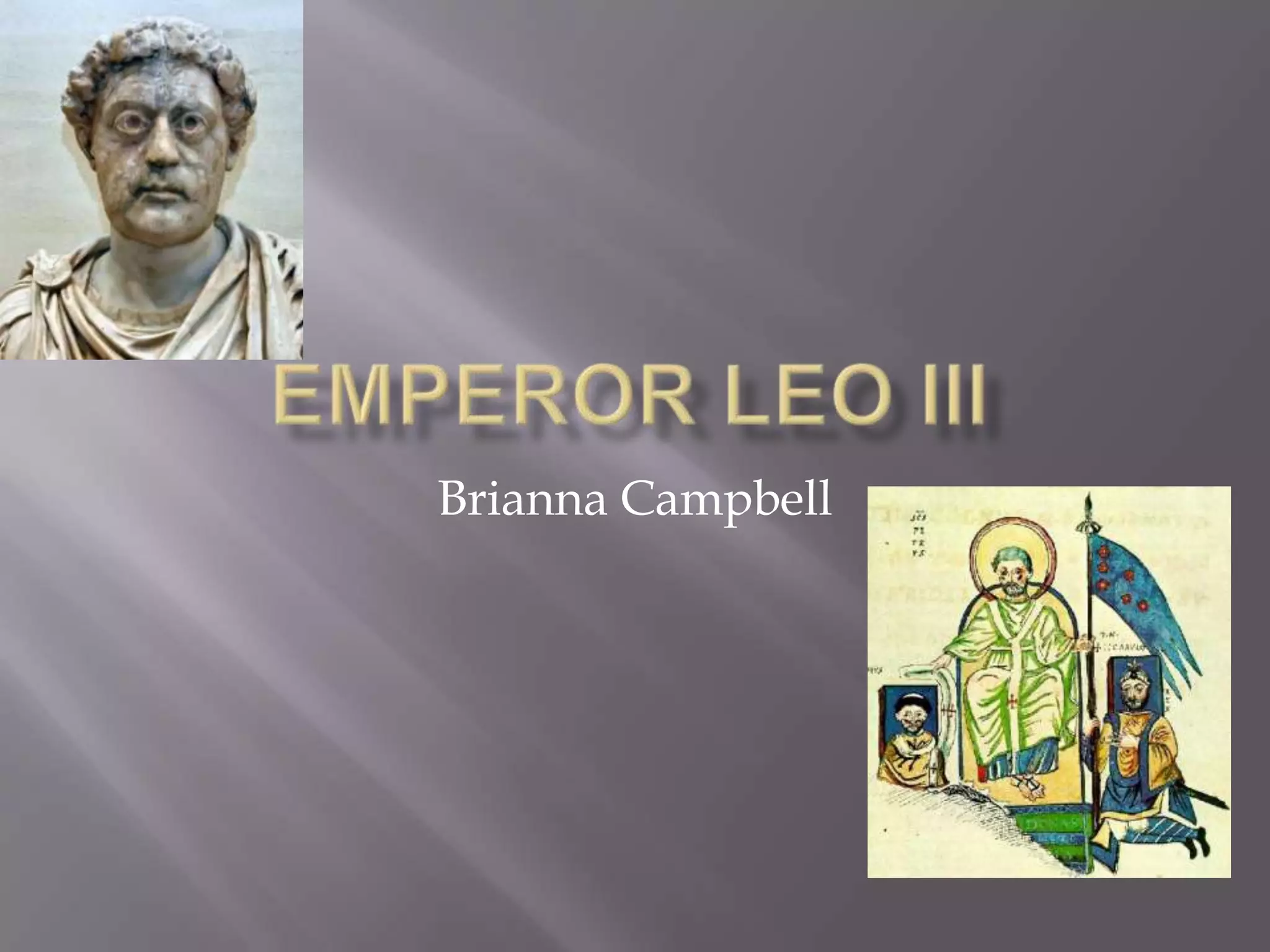 Emperor leo iii (1) | PPTX