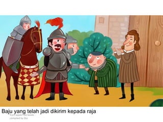 Emperor's new clothes - dongeng anak | PPS