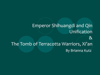 Emperor shihuangdi and qin unification | PPT