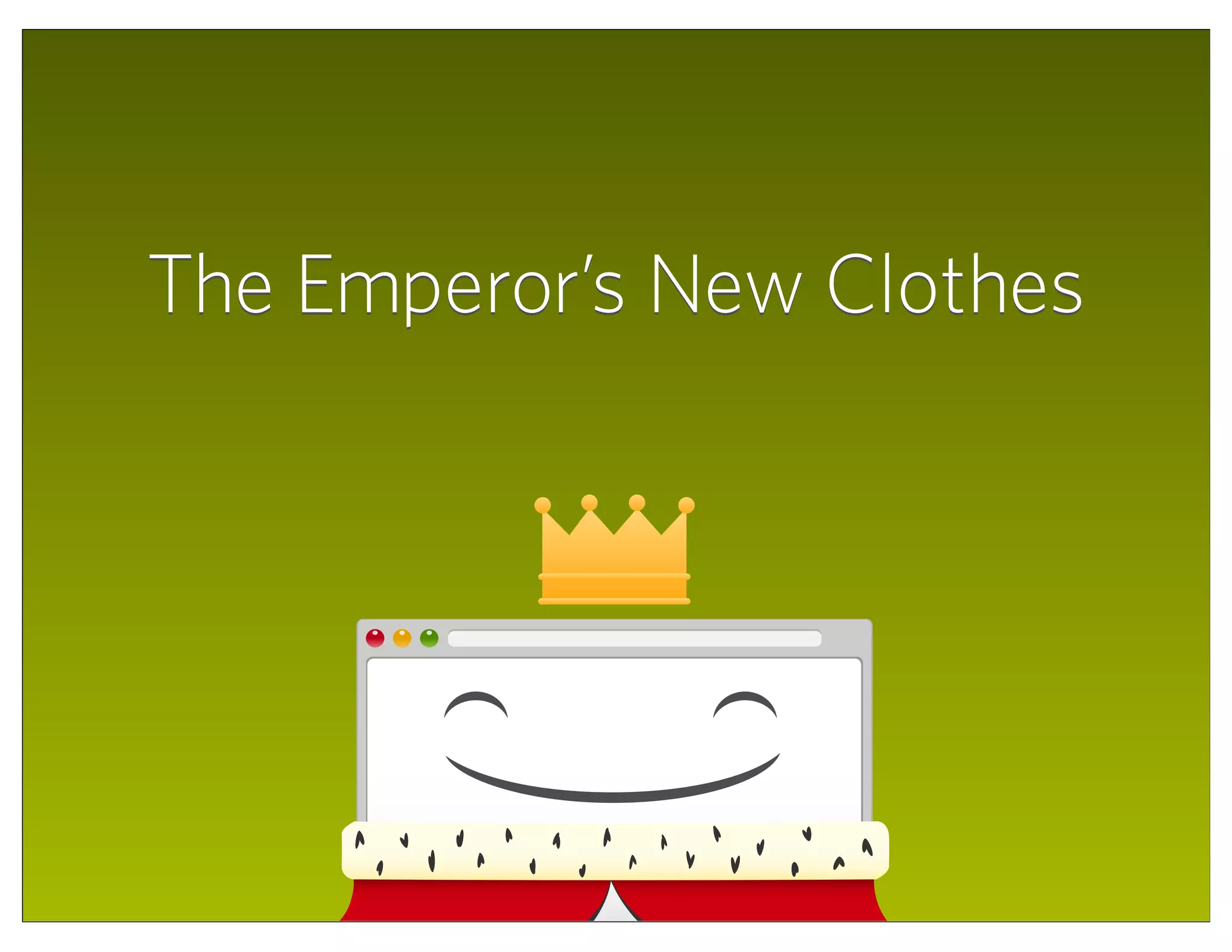 The Emperor's New Clothes | PDF