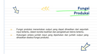 EM Pertemuaan ke 9-10 (Fungsi Produksi) Kel 1.pptx