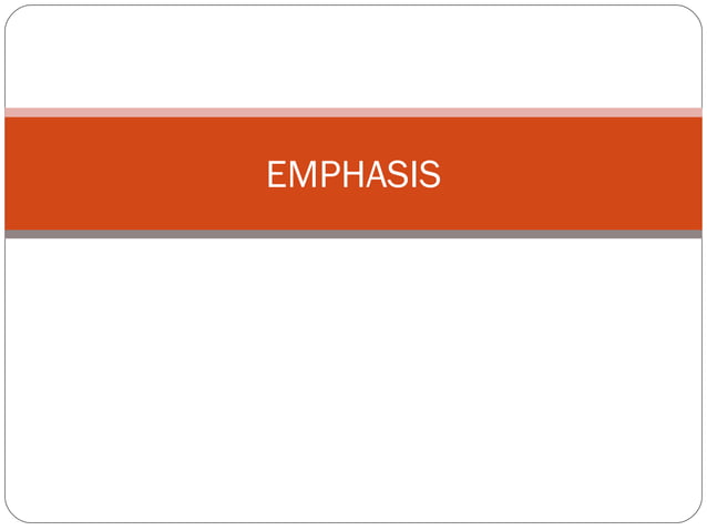 Emphasis | PPT