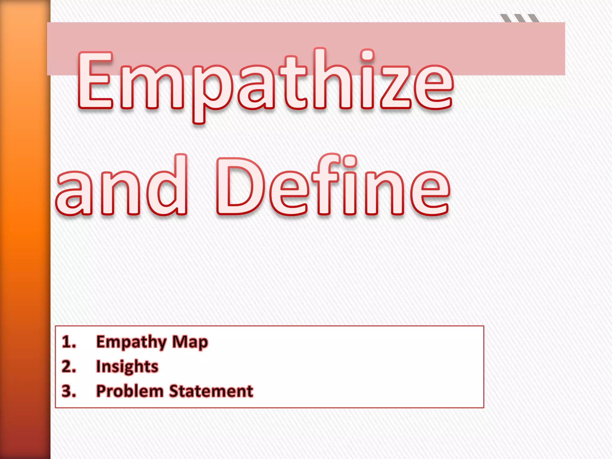 Emphathize and define | PPTX