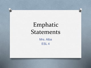 emphatic_statements.pptx